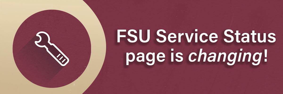 New FSU Service Status Page | University Announcements