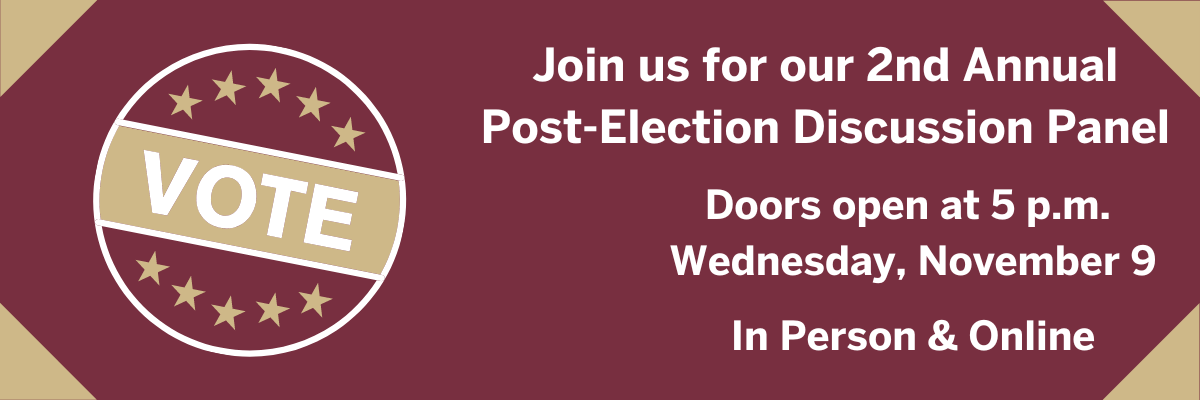 Post-Election Panel Discussion | University Announcements